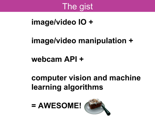 A Brief Overview of OpenCV | PPT