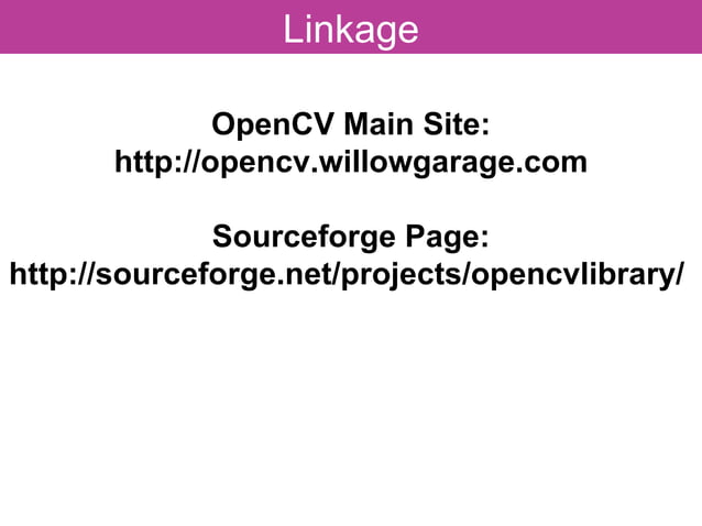 A Brief Overview of OpenCV | PPT