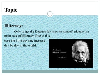 Slides of illiteracy | PPTX
