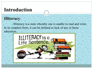 Slides of illiteracy | PPTX
