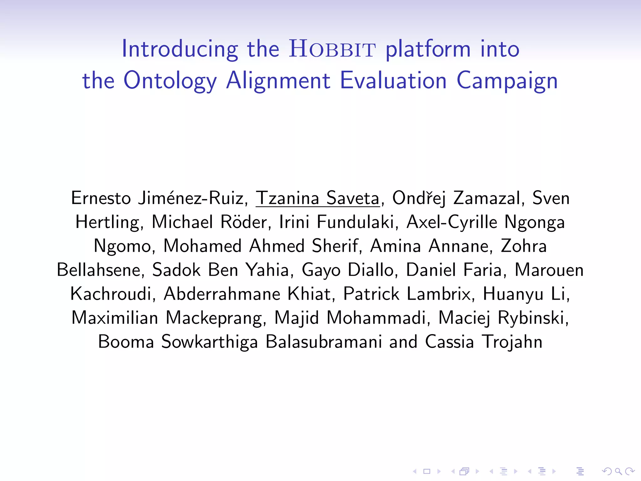 Introducing the HOBBIT platform into the Ontology Alignment Evaluation Campaign | PDF