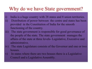 Slides on how the state govt works | PPTX