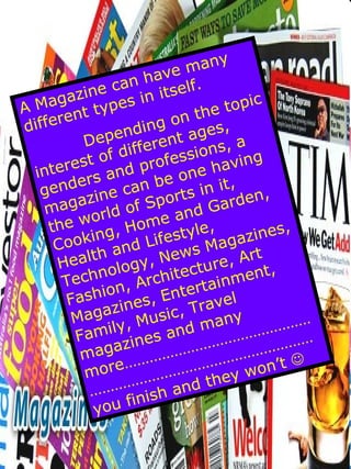 Slides on magzine | PPT