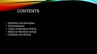 Slides on narrative writing(English Literature) | PPTX