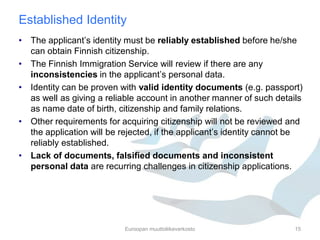 Pathways to citizenship for third country nationals in Finland | PPT
