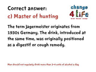 Change4Life Booze Quiz | PPT