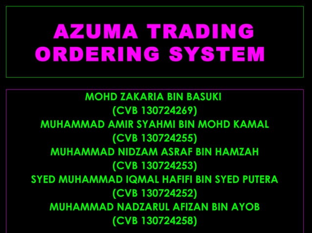 Azuma Trading Ordering System | PPT