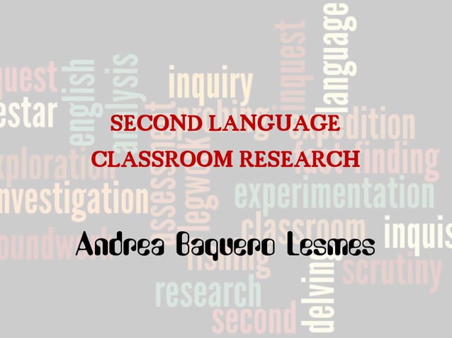 Second Language Classroom Research | PPT