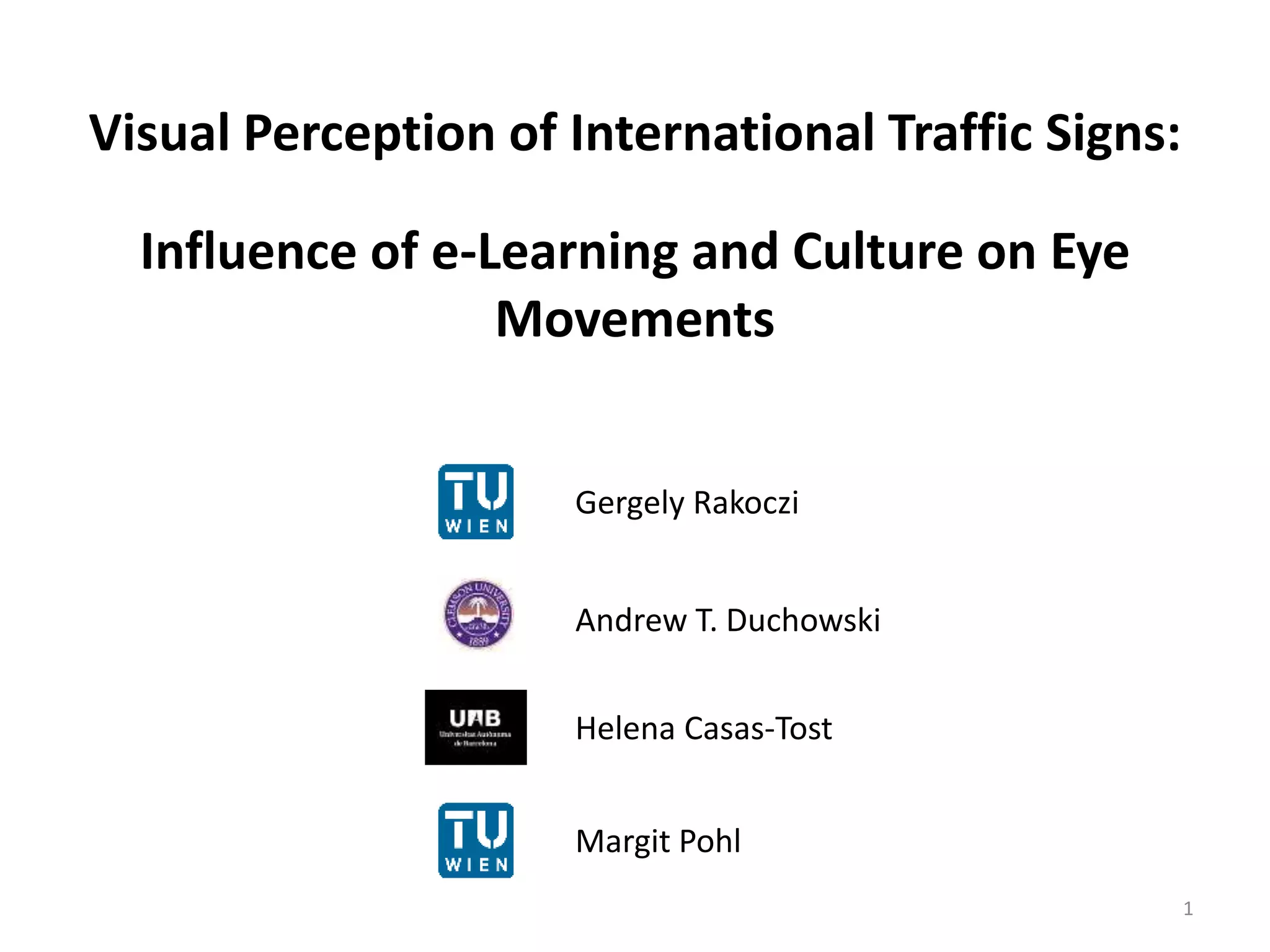 Visual Perception of International Traffic Signs: Influence of e ...