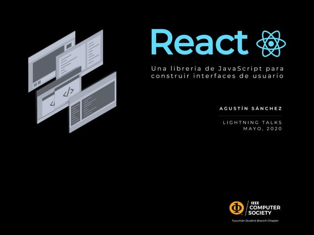 React JS, una librería para construir interfaces de usuario | PPT