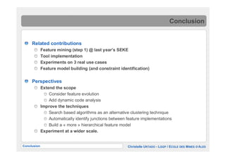 Documenting the Mined Feature Implementations from the Object-oriented Source Code of a ...