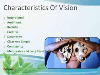 Explanation of Vision, Mission and values Of An Organization | PPTX
