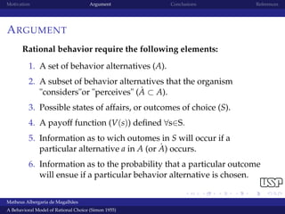 Discussion of the Paper "A Behavioral Model of Rational Choice", by ...