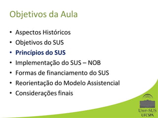 Aula sobreo Sistema Único de Saúde slides_SUS.pptx