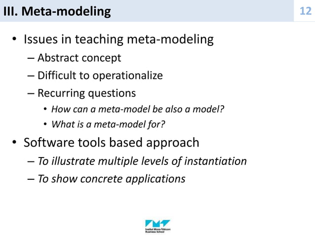 Experimenting multiple approaches for teaching meta-modeling | PPT