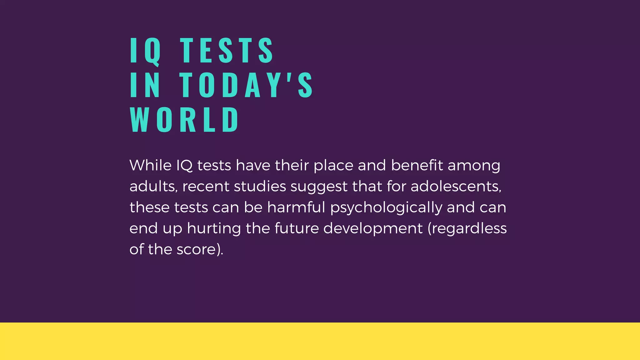 The Negative Psychological Impact of IQ Tests on Children | PPT