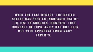 The Negative Psychological Impact of IQ Tests on Children | PPT