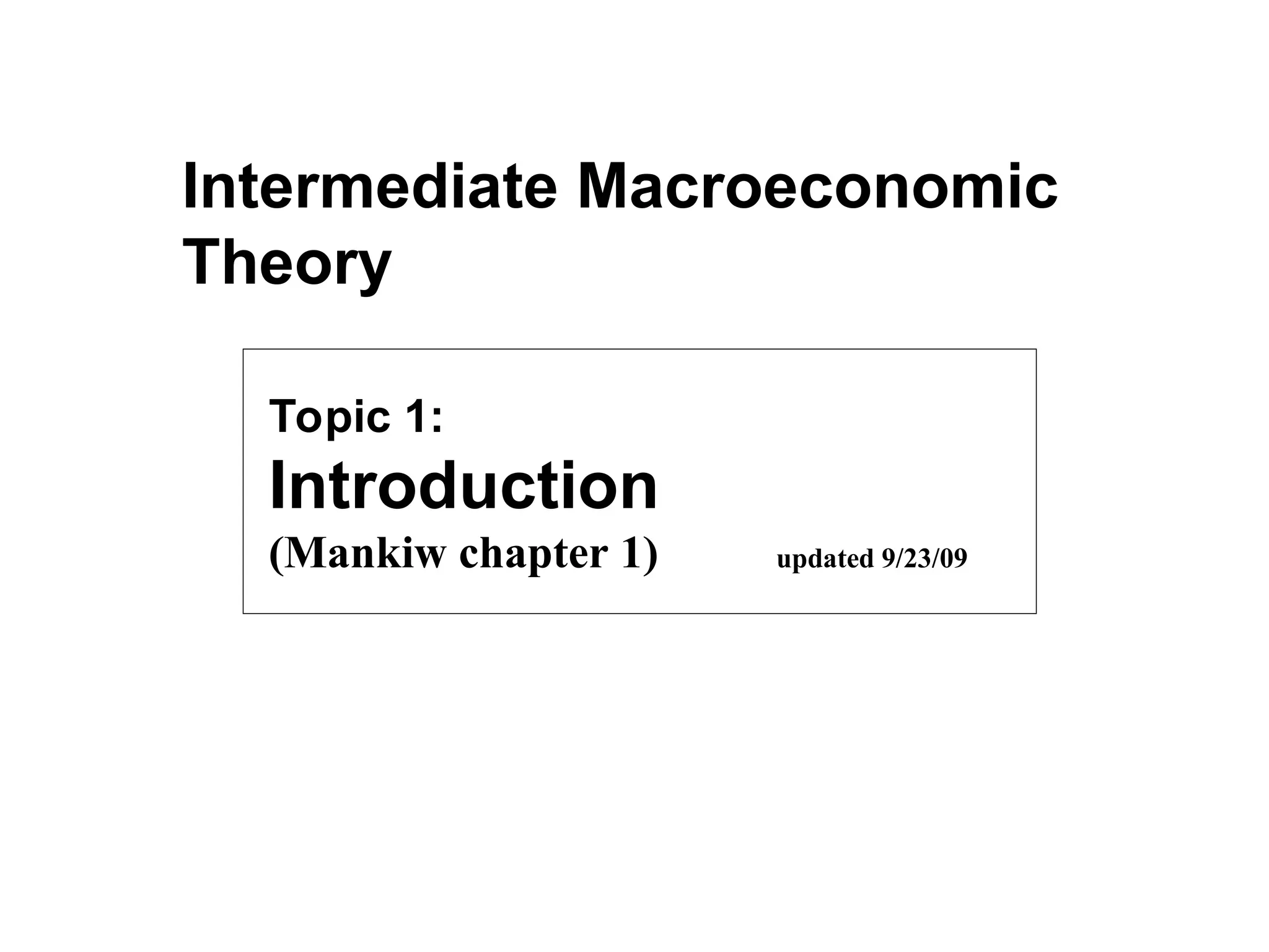 slidestopic1ho mankiw macroeconomyxx.ppt