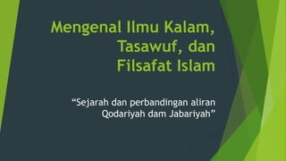 Aliran Jabariyah dan Aliran qadariyah | PPTX
