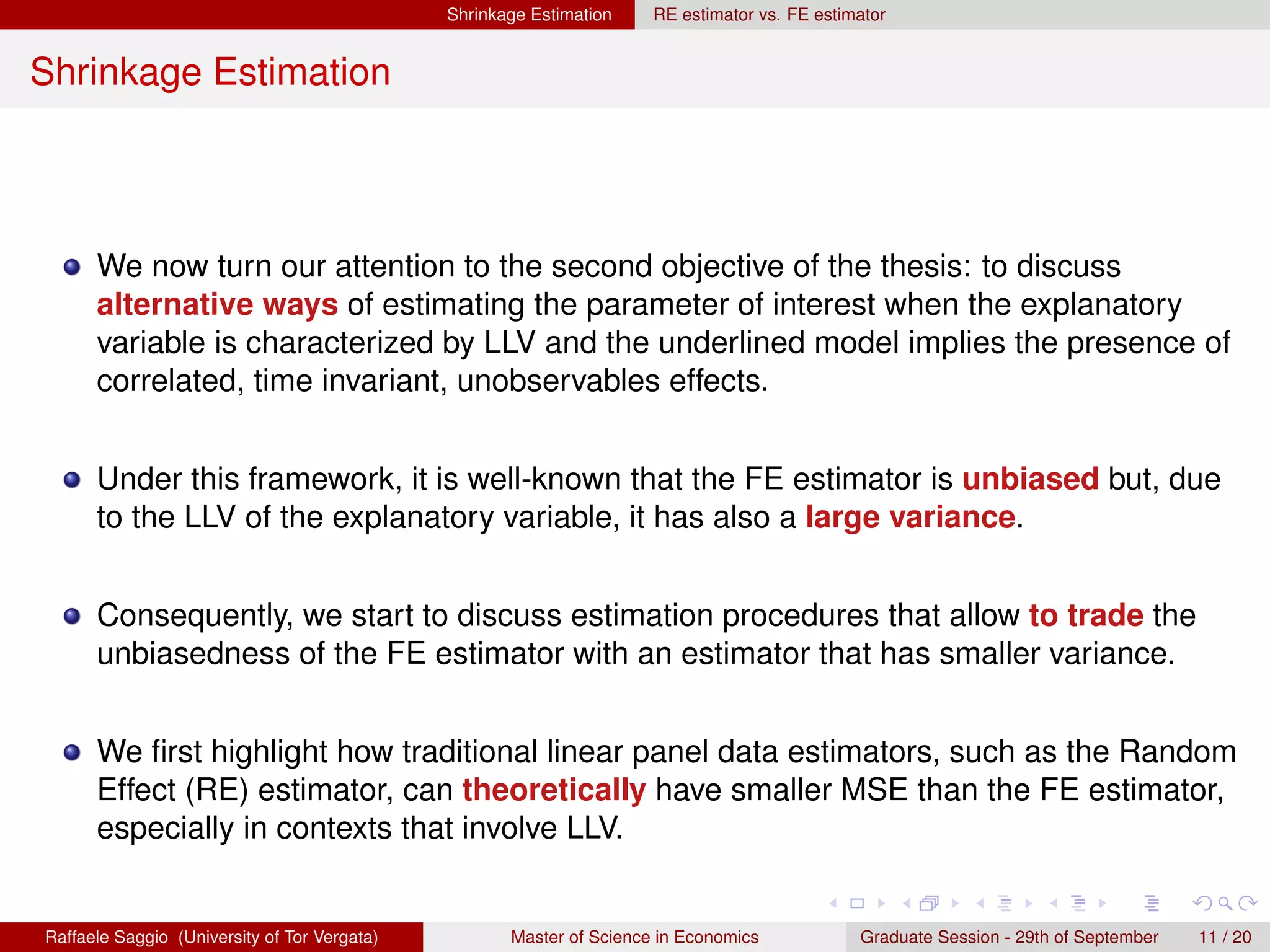 Shrinkage Estimation Of Linear Panel Data Models Under Nearly Singular