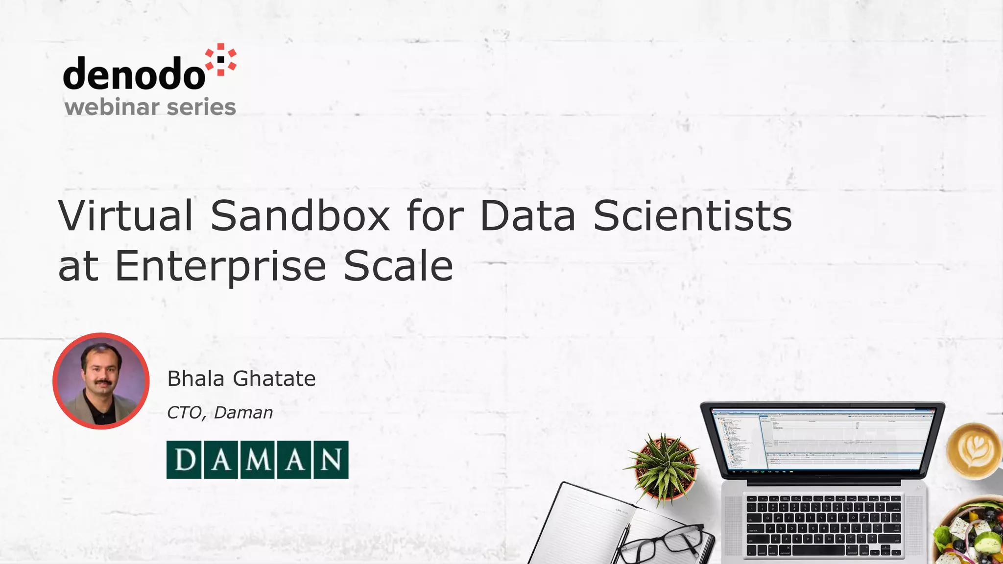 Virtual Sandbox for Data Scientists at Enterprise Scale | PPT