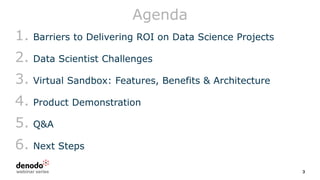 Virtual Sandbox for Data Scientists at Enterprise Scale | PPT