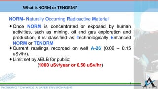 Slide Natural Occuring Radioactive Material Awareness T9 | PPTX