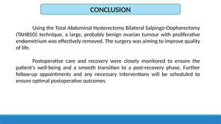 SLIDE Total abdominal hysterectomy bilateral salphingoopherectomy | PPTX