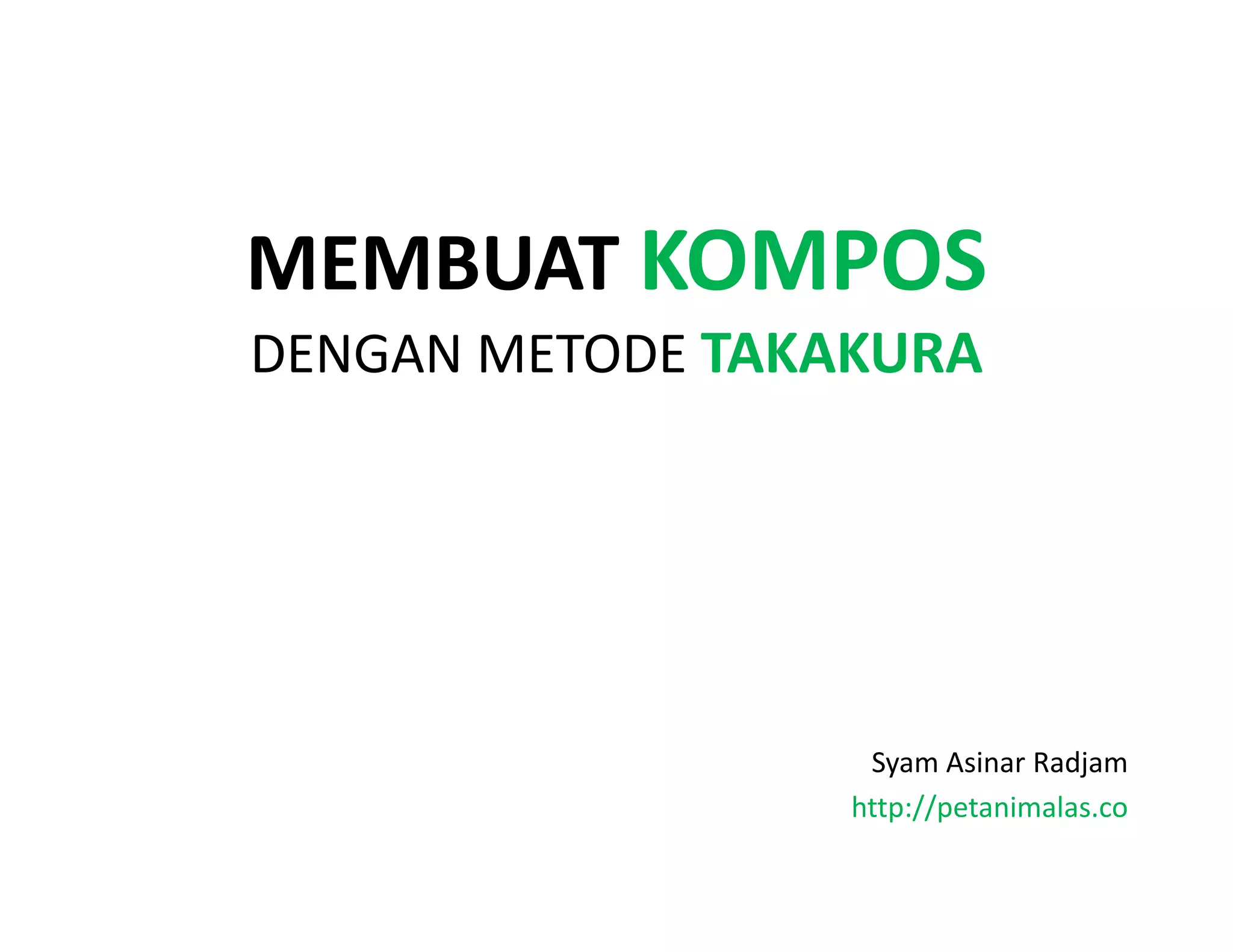 Slide presentasi kompos takakura | PDF