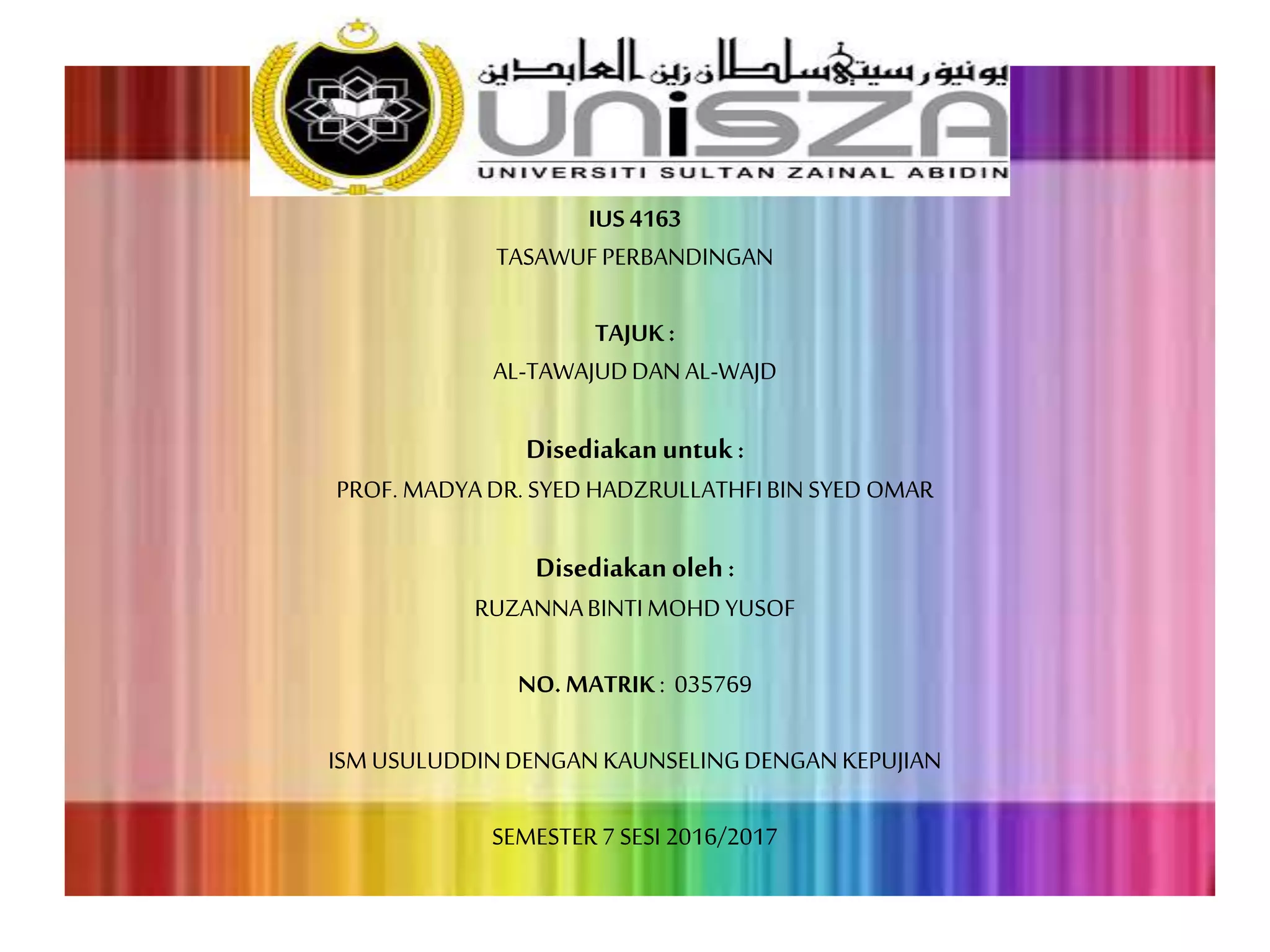 AL-TAWAJUD DAN AL-WAJD | PPTX