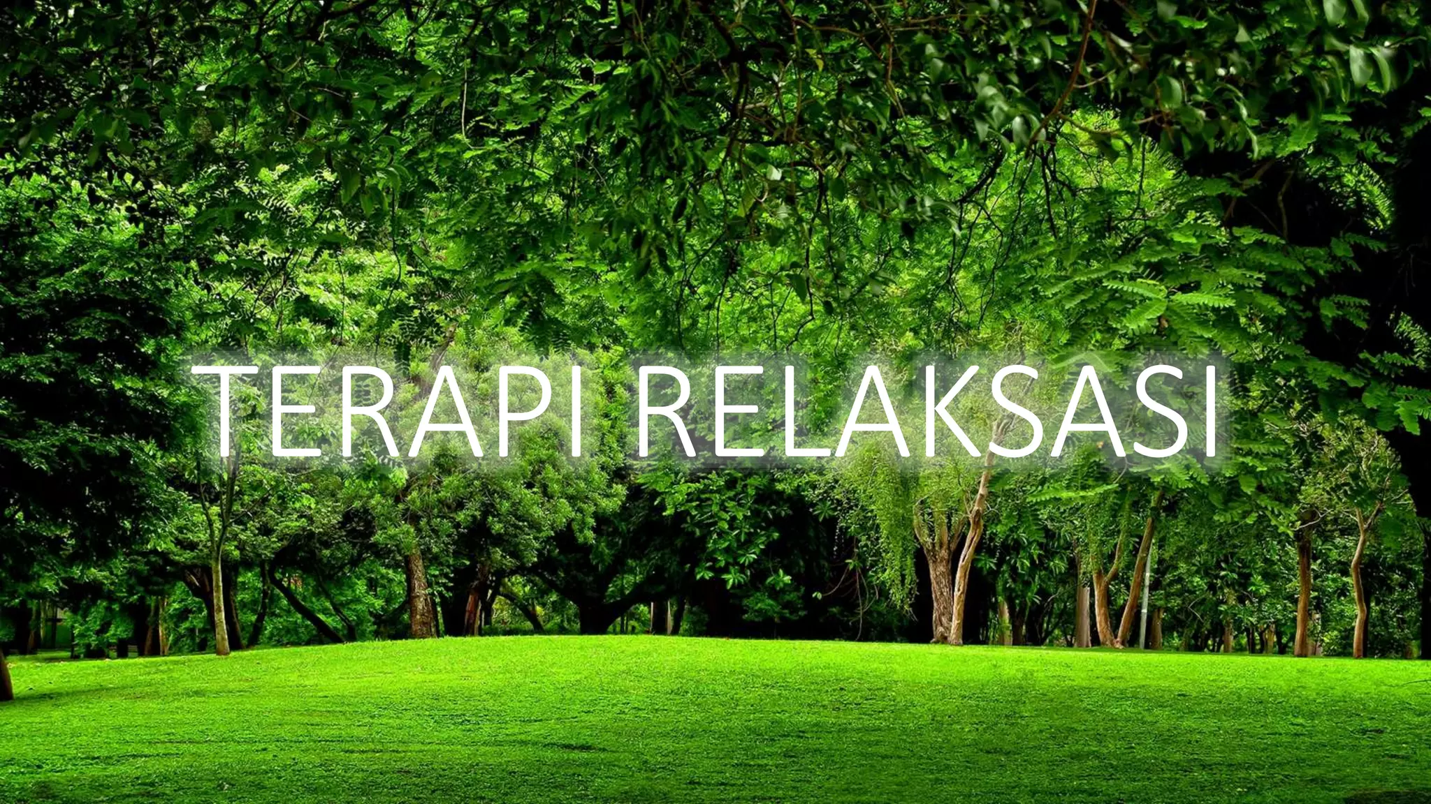 Slide terapi relaksasi2 | PPTX