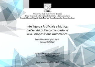 Intelligenza Artificiale e Musica: dai Servizi di Raccomandazione alla Composizione Automatica | PDF
