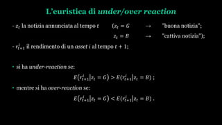 Slide tesi magistrale "L’euristica di over/under reaction e l’indice ...