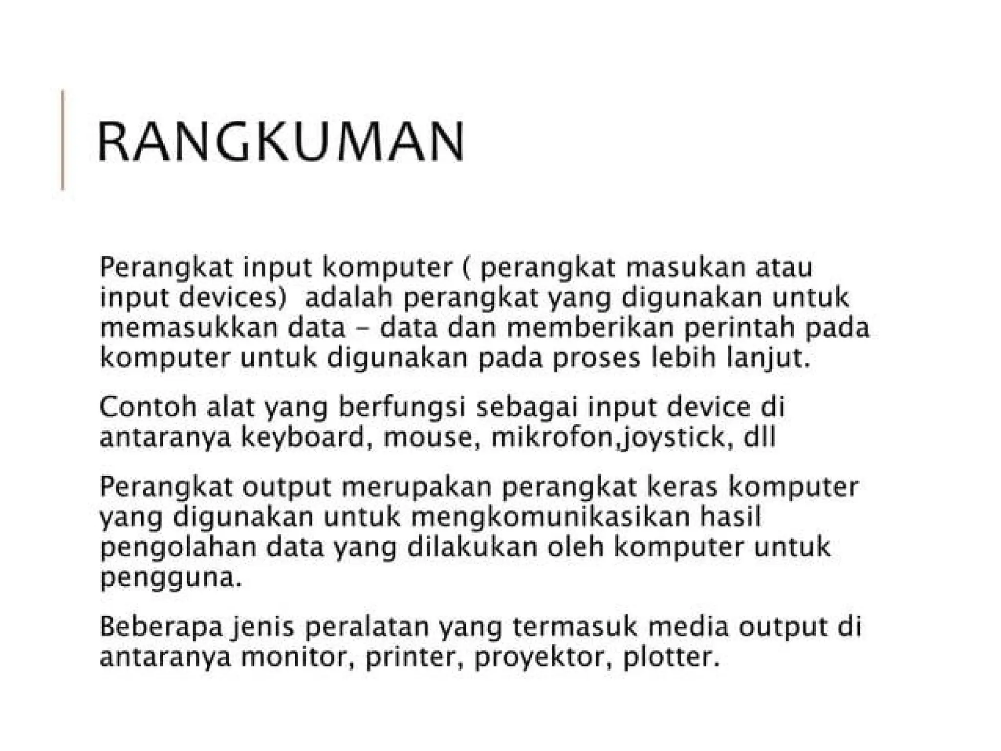 SLIDE TI - Perangkat Input dan Output.pptx