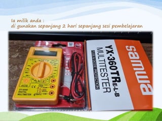 SLIDE TOD-Pengenalan-Kepada-Multimeter-pptx.pptx