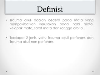 Slide trauma oculus | PPTX