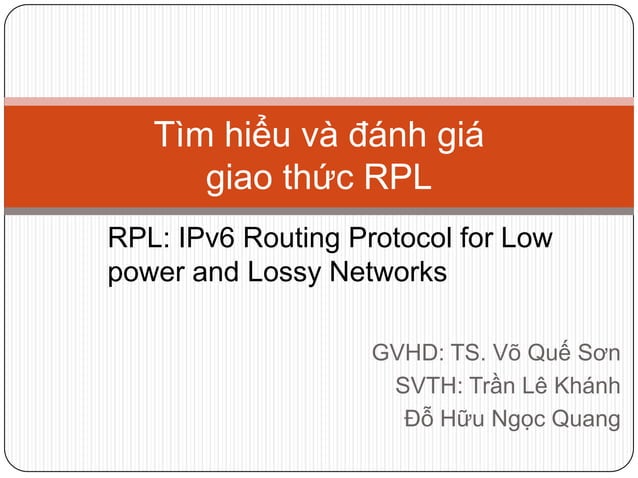 Slide RPL- Routing Protocol for Loossy and Low-power LLNs | PPTX