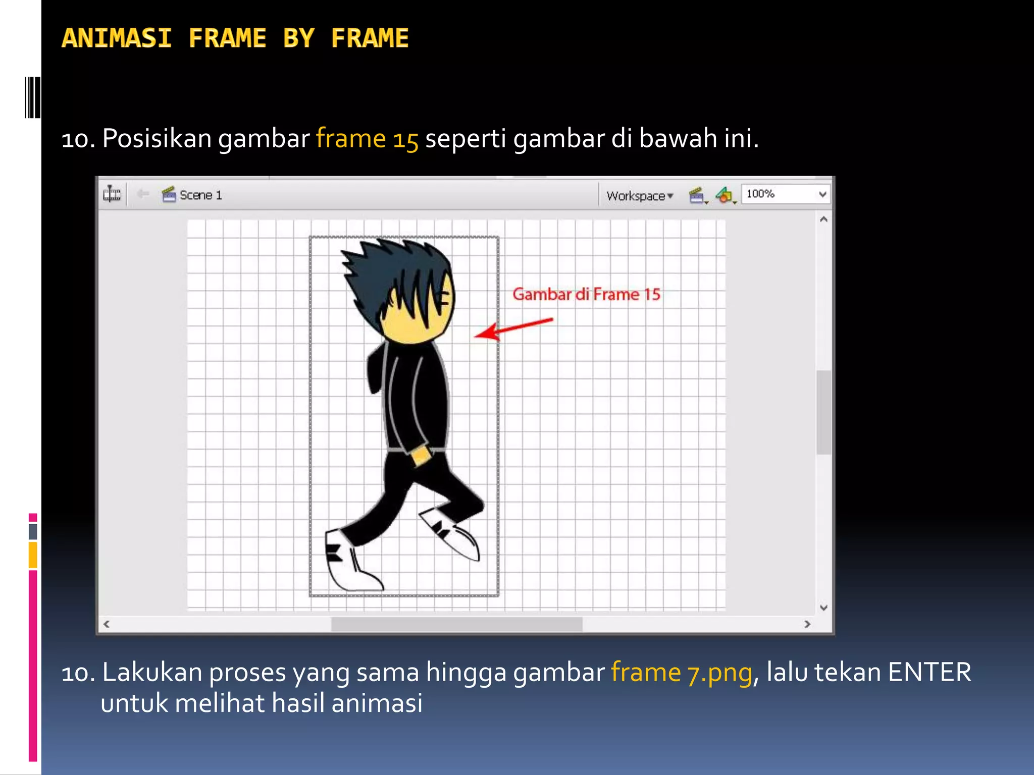 Slide tutorial animasi 2 d frame by frame adobe flash | PDF