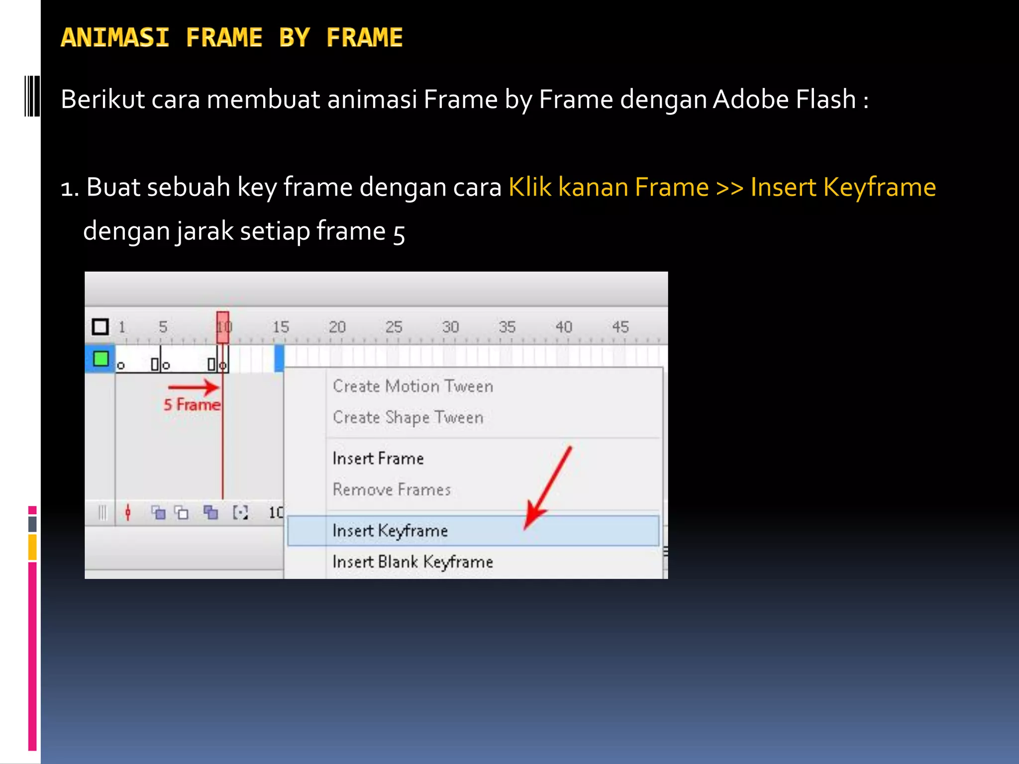 Slide tutorial animasi 2 d frame by frame adobe flash | PDF