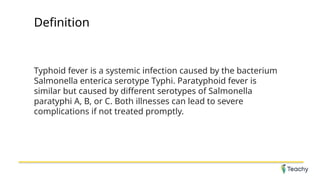 Slide_Understanding Typhoid and Paratyphoid Fever (1).pptx.docx
