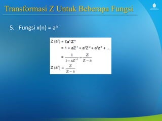 Pengolahan Sinyal Digital - Slide week 13&14 - Transformasi z | PPTX