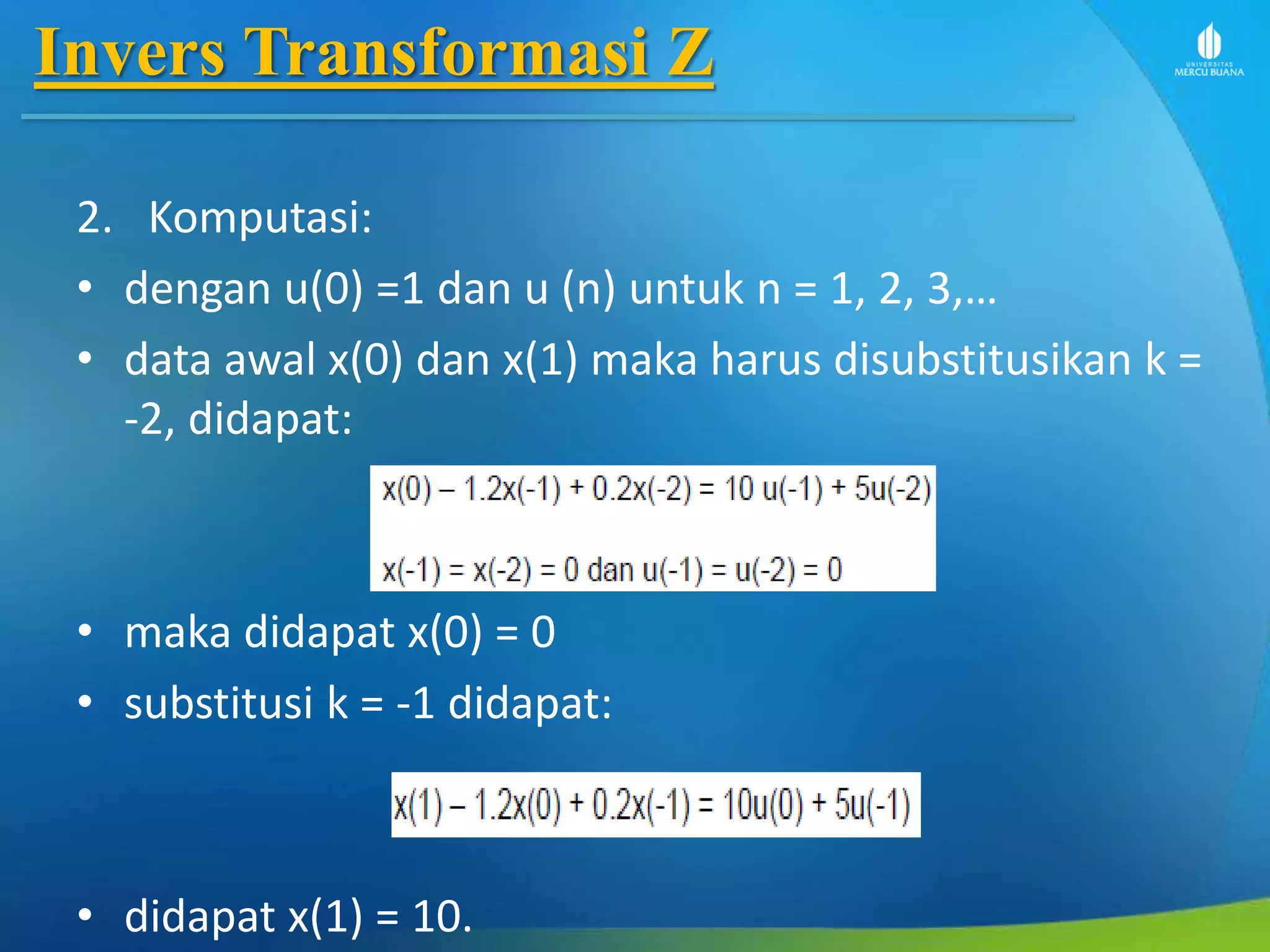 Pengolahan Sinyal Digital - Slide week 14 - transformasi z | PPTX