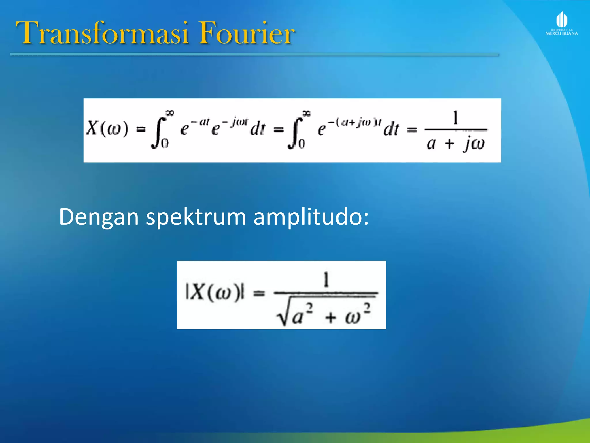 Slide week 1b deret fourier & transformasi fourier | PPT