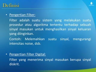 Slide week 1c introduction - filter digital | PPTX