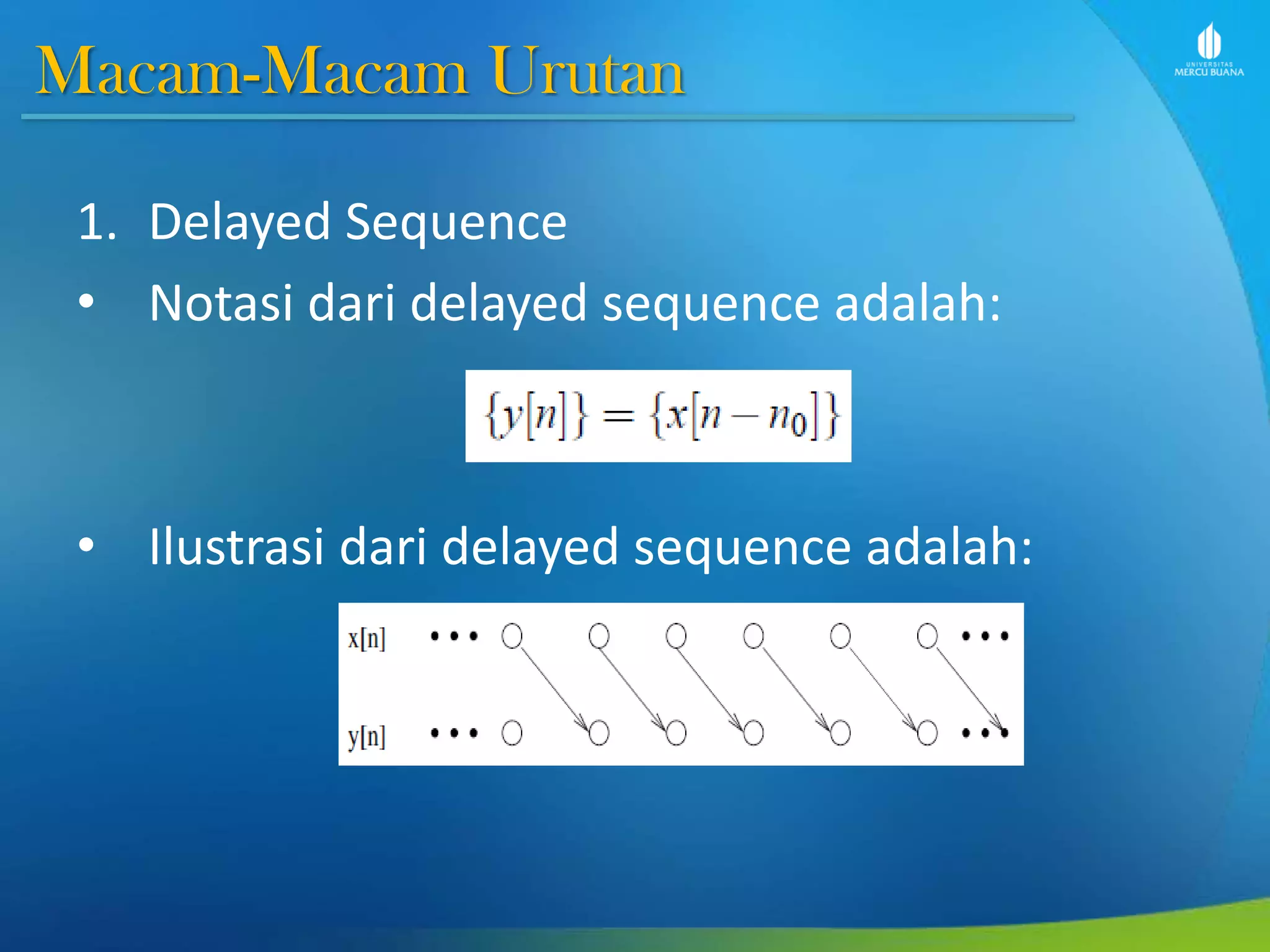 Pengolahan Sinyal Digital - Slide week 2 - sistem & sinyal waktu diskrit | PPTX