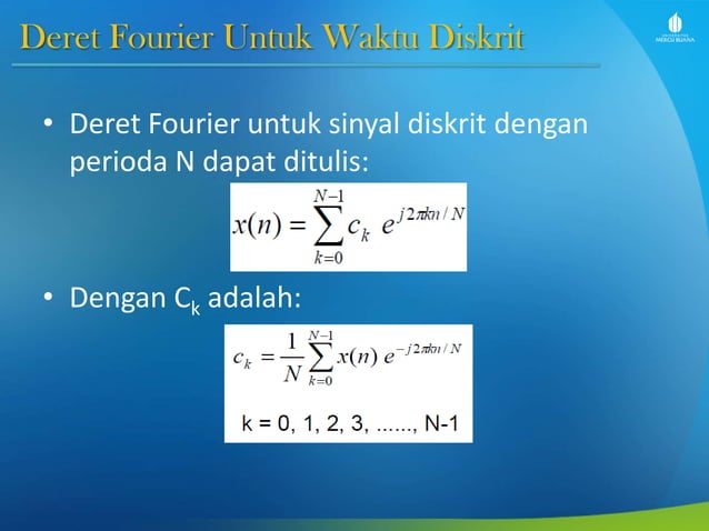 Pengolahan Sinyal Digital - Slide week 4 - transformasi fourier sinyal ...