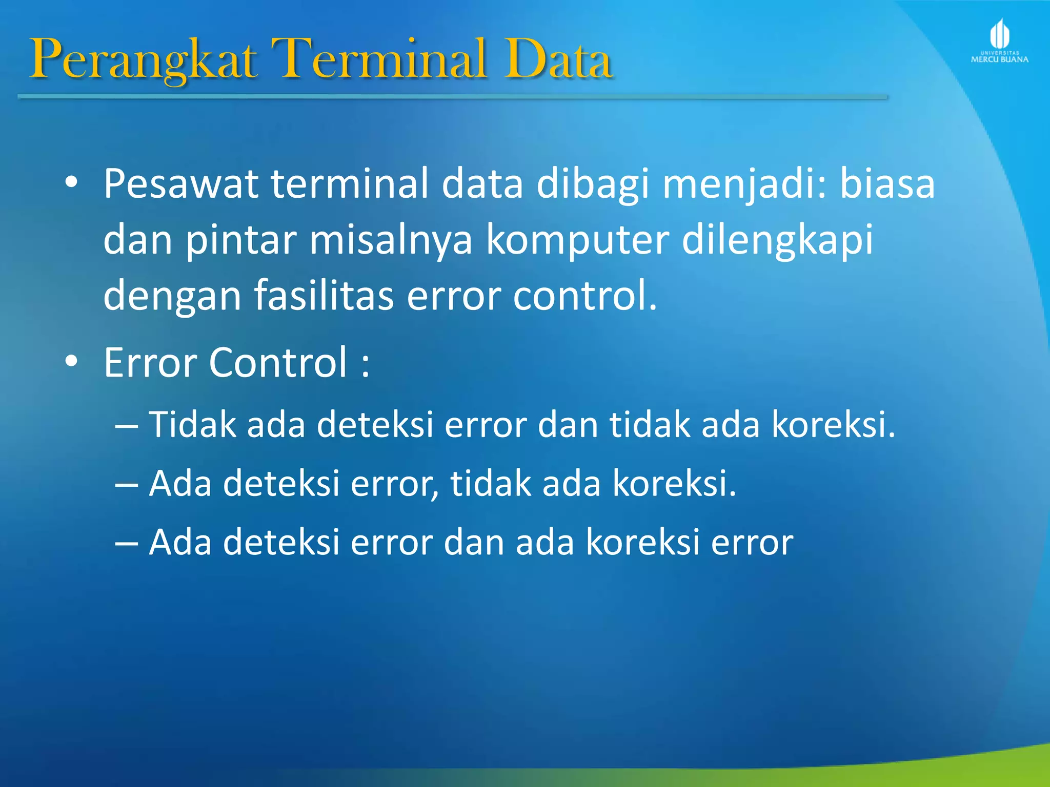 Dasar Telekomunikasi - Slide week 5 Terminal Gambar dan Data | PPTX