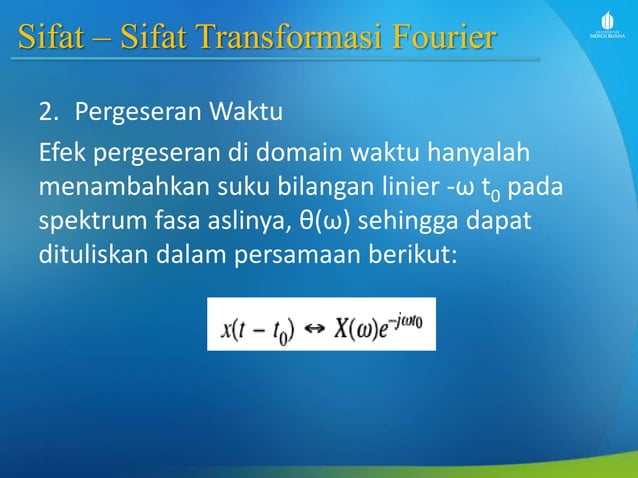 Pengolahan SInyal Digital - Slide week 5 - transformasi fourier sinyal ...