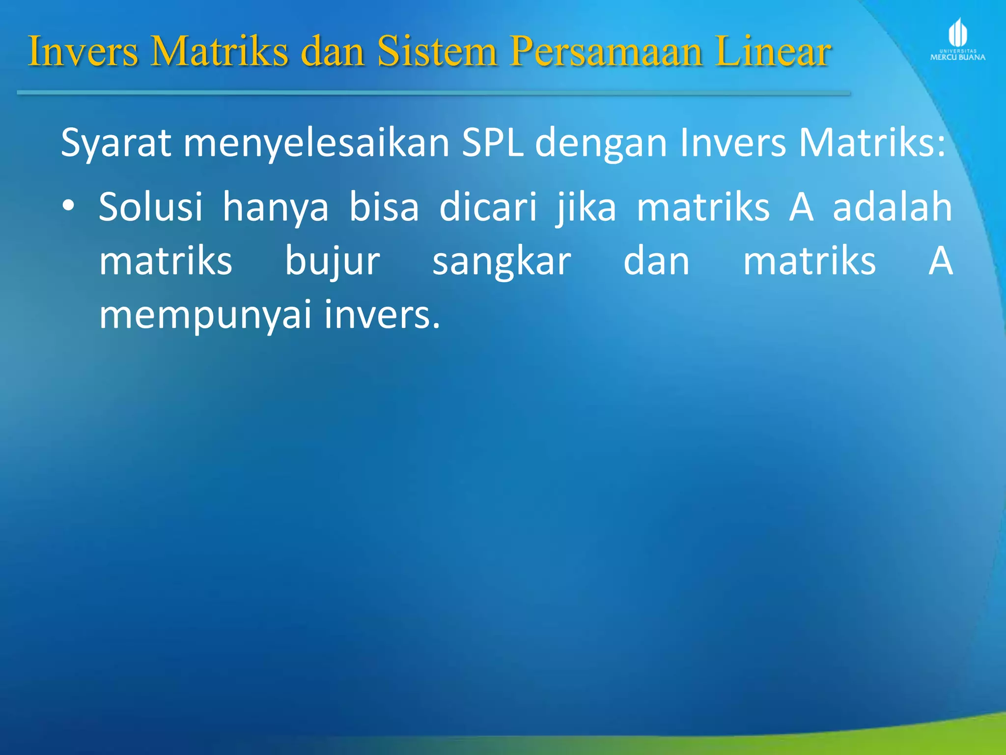 Matematika 2 - Slide week 9 - invers matriks | PPTX