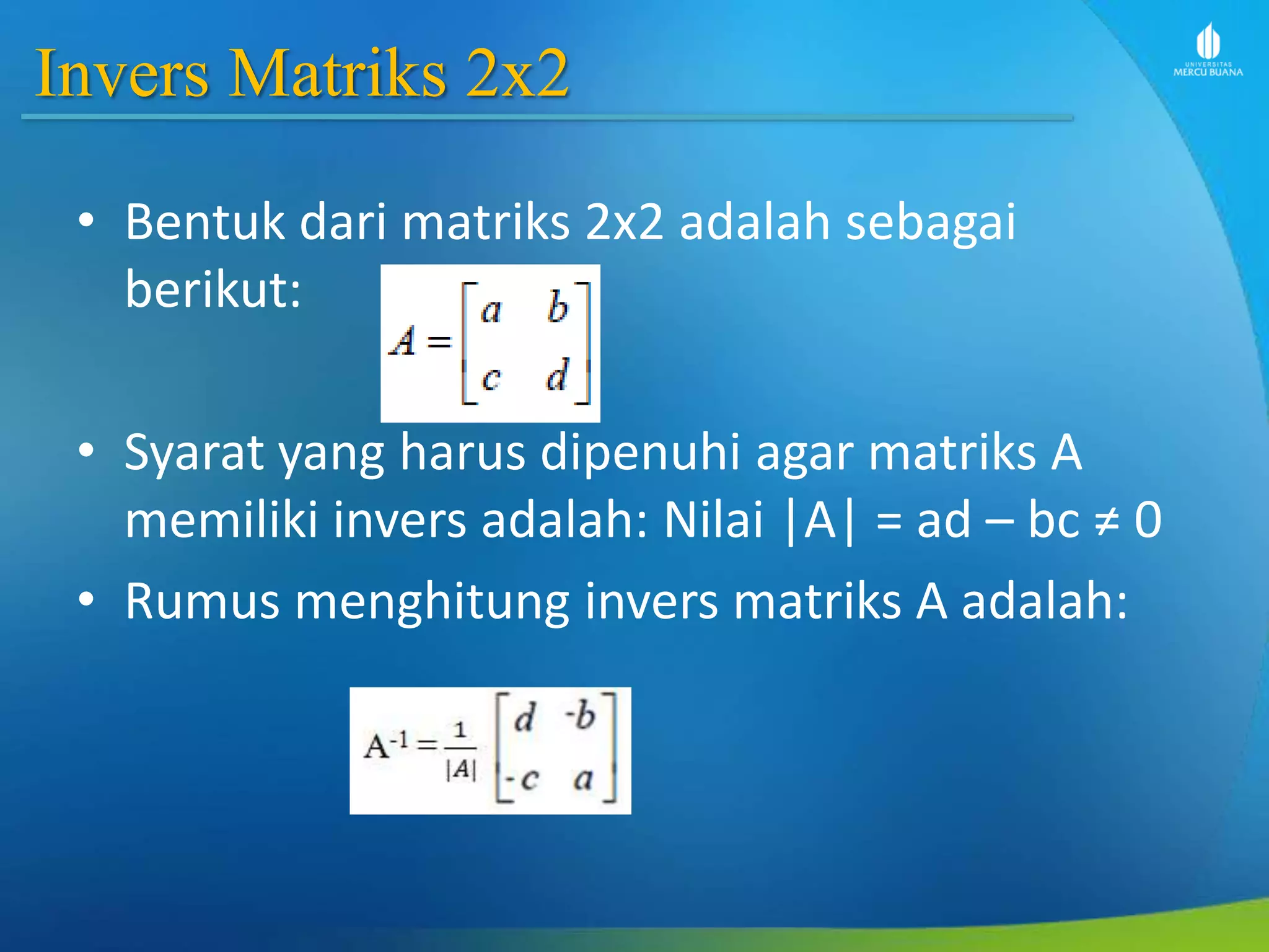 Matematika 2 - Slide week 9 - invers matriks | PPTX